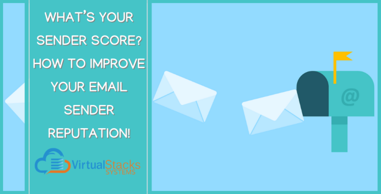 What’s Your Sender Score? How to Improve Your Email Sender Reputation!