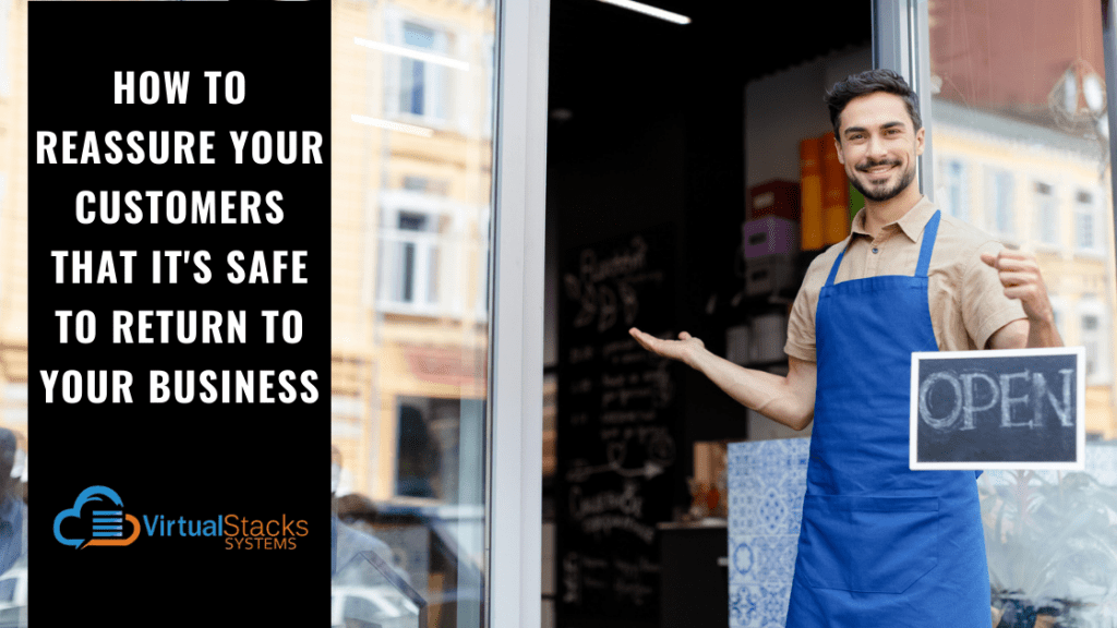 How to Reassure Your Customers That It’s Safe to Return to Your ...