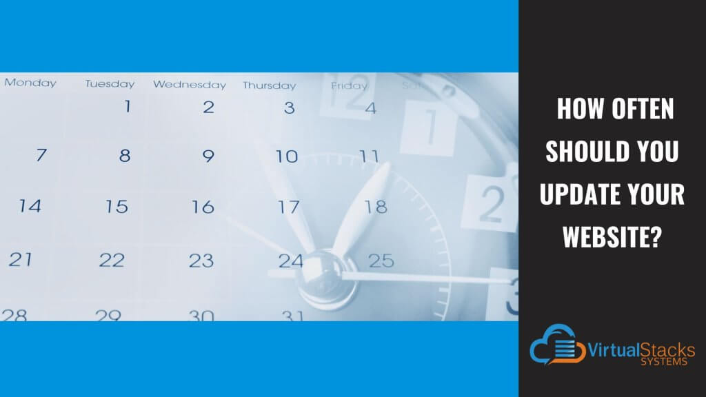 VSS Blog Post_Update Your Website | Virtual Stacks Systems VSS Blog Post_Update Your Website | Virtual Stacks Systems