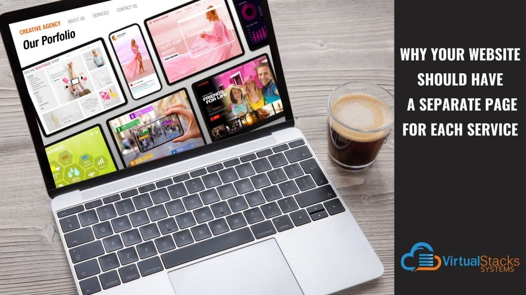 Why Your Website Should Have A Separate Page For Each Service | Virtual ...